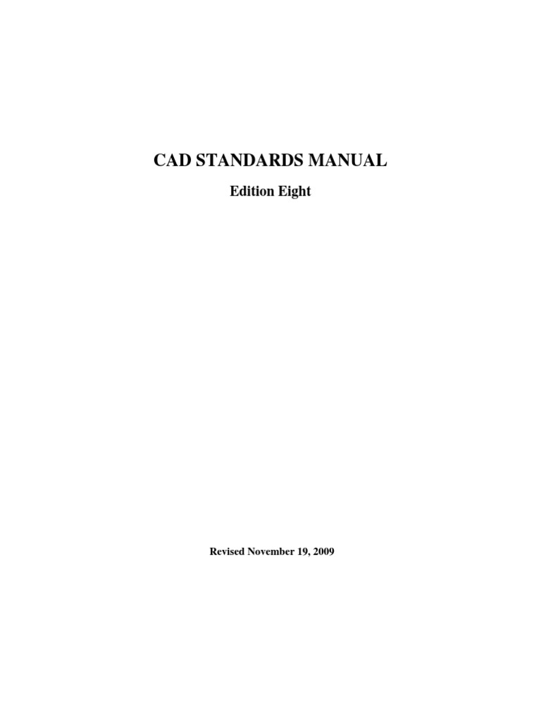 Cad Standards Manual Edition Eight Pdf Computer Aided Design