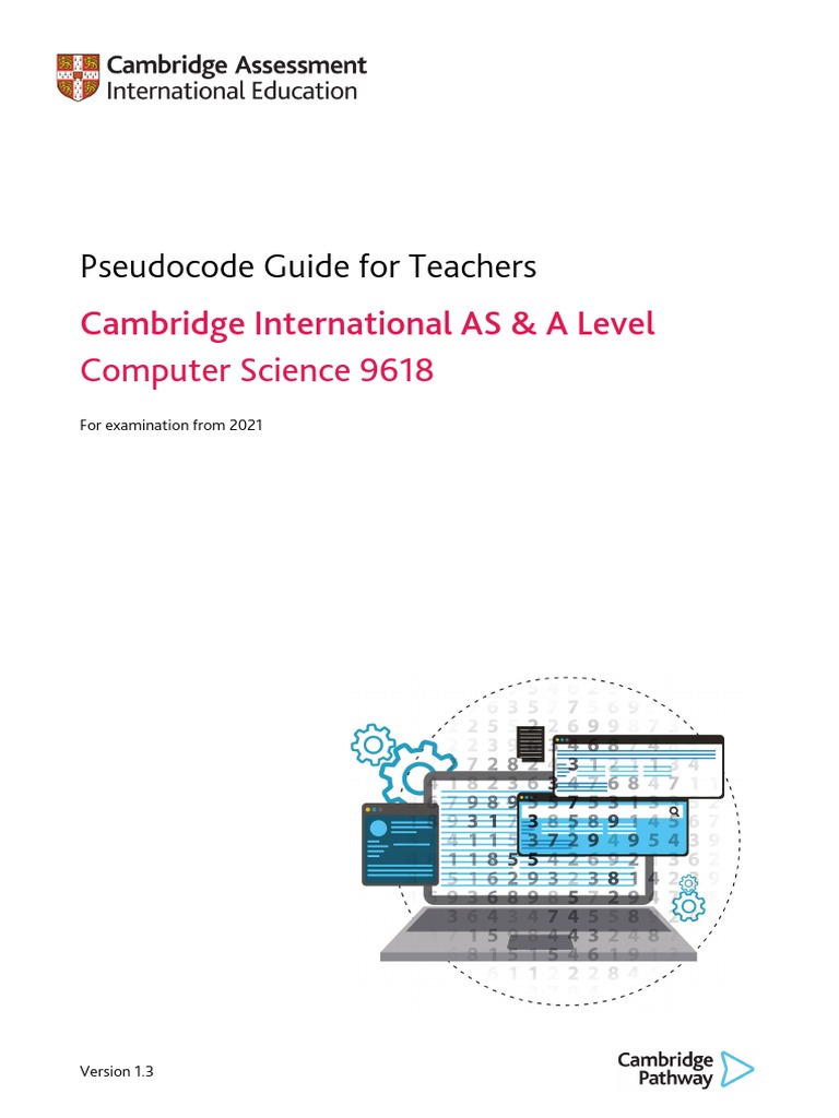 Pseudocode Guide For Teachers: Cambridge International AS & A Level Computer Science 9618 | PDF ...