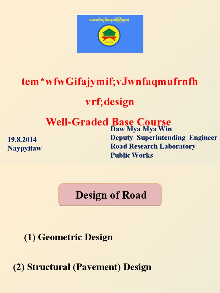 Daw Mya Mya Win-Well-Graded Final | PDF | Road Surface | Concrete