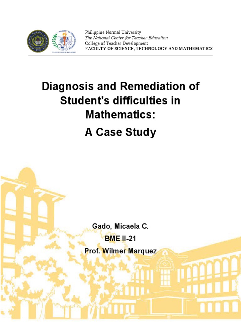 Diagnosis and Remediation of Student's Difficulties in Mathematics: A ...