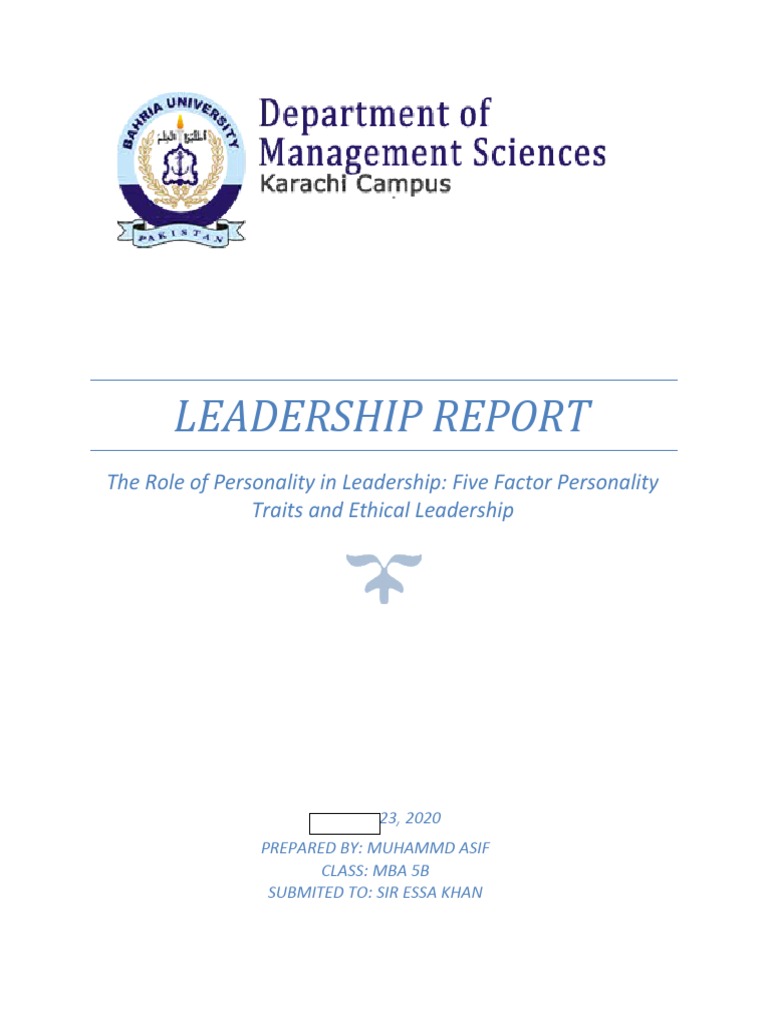 Leadership Report: The Role of Personality in Leadership: Five Factor ...
