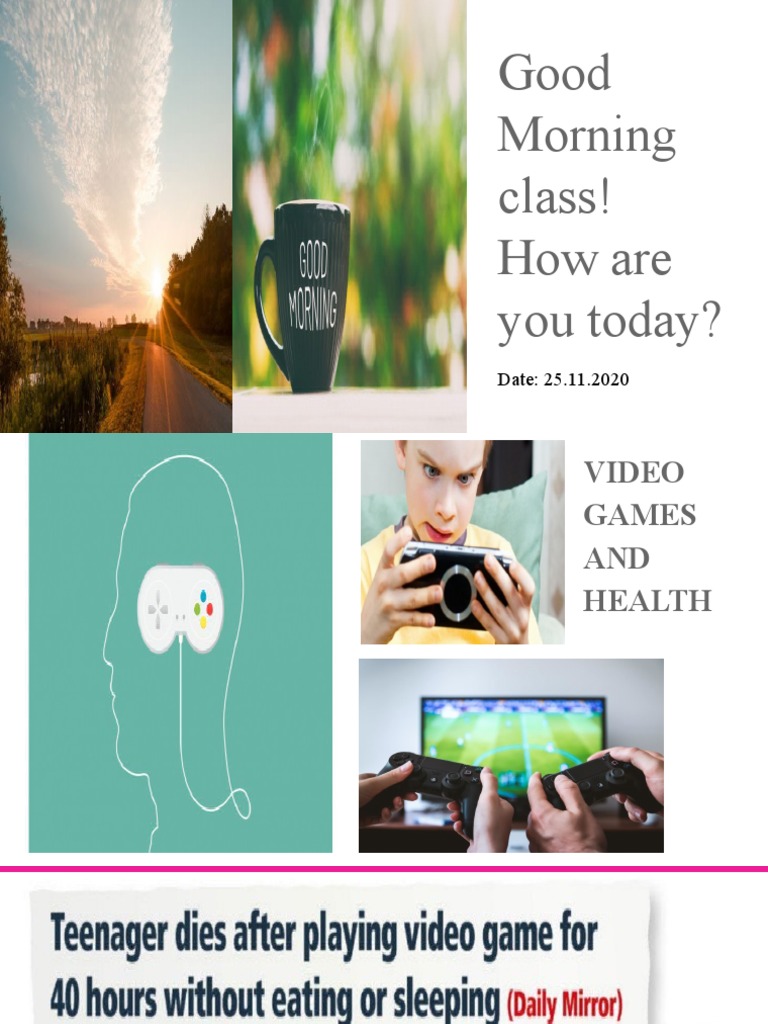 Unit 3F (Video Games and Health) | PDF