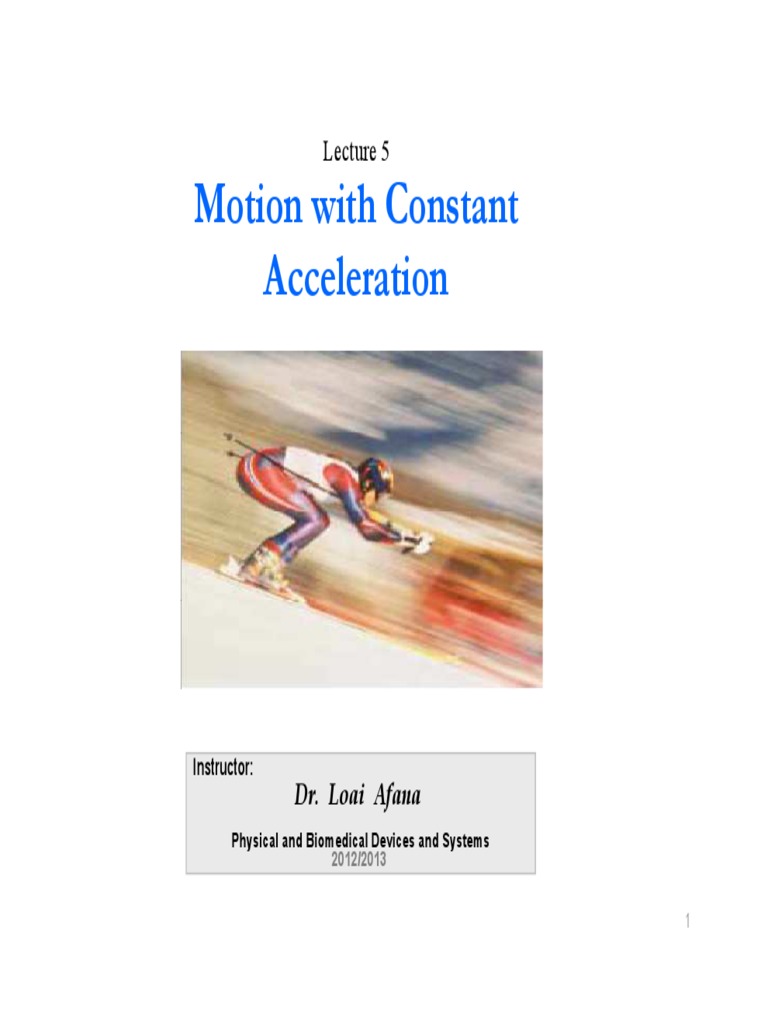 Motion With Constant Acceleration: Instructor | PDF | Velocity ...