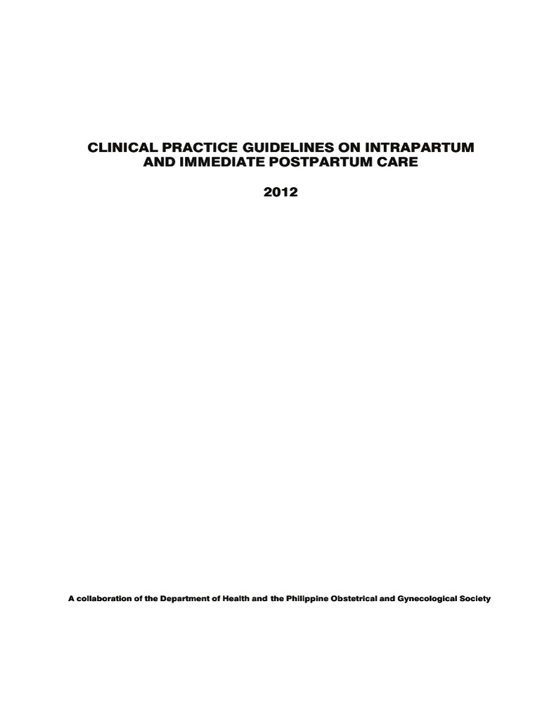 Clinical Practice Guidelines for Intrapartum and Immediate Postpartum ...