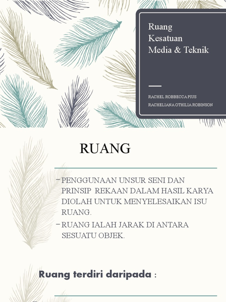 Seni Visual Ruang, Kesatuan Dan Teknik | PDF