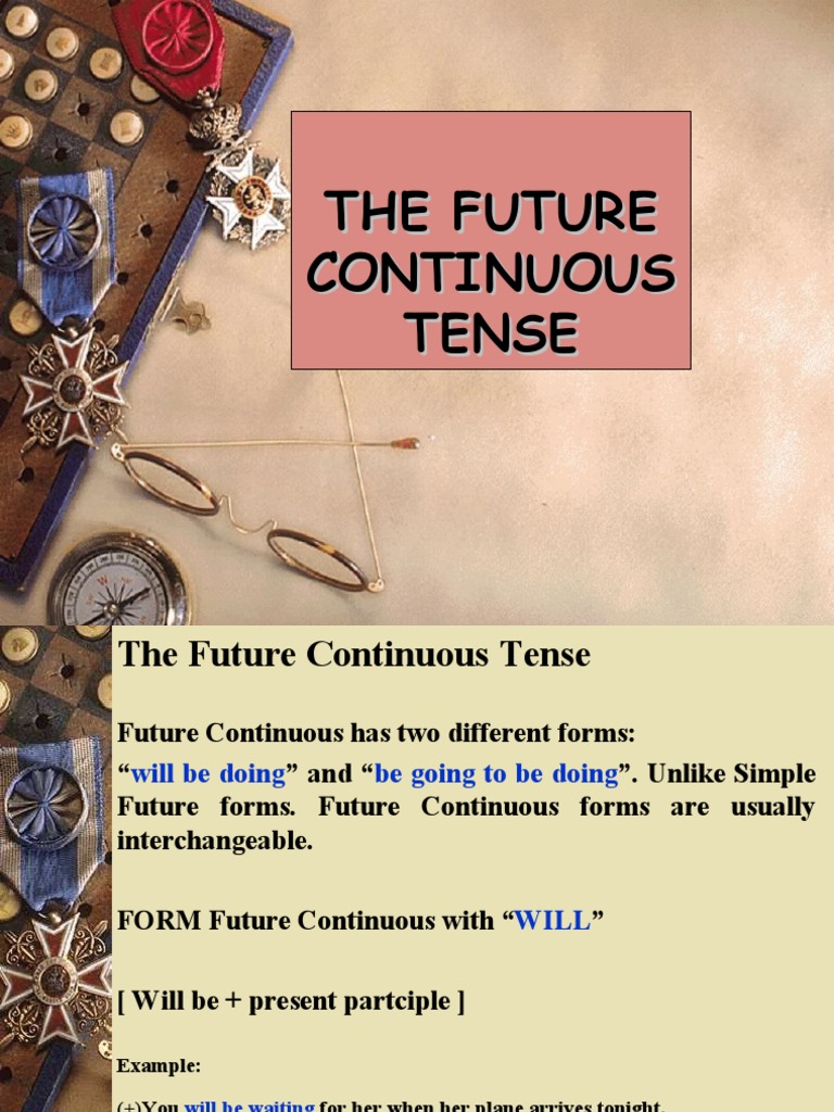 The Future Continuous Tense | PDF | Morphology | Linguistic Typology