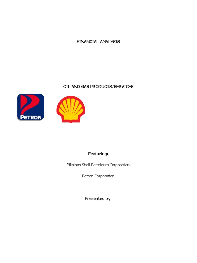 Financial Analysis: Pilipinas Shell Petroleum Corporation Petron ...