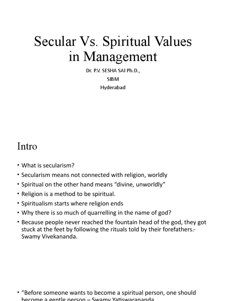 Secular vs. Spiritual Values in Management: Dr. P.V. Sesha Sai PH.D ...