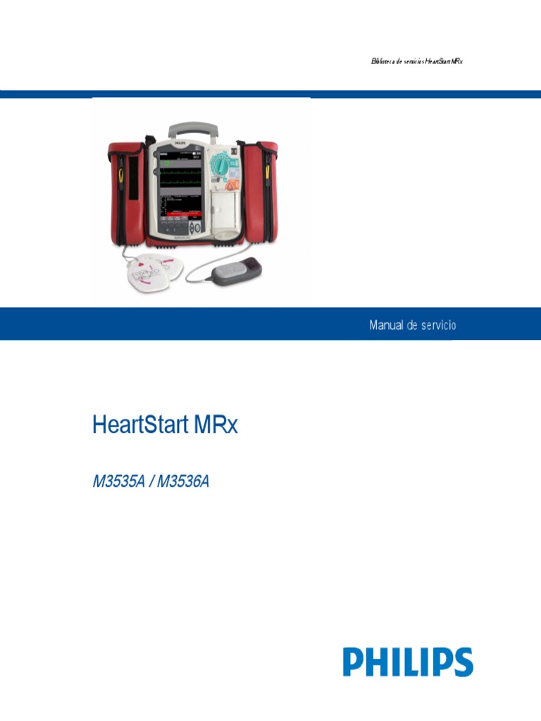Manual de servicio Cardioversor Philips Heartstart MRX ESPAÑOL | PDF ...