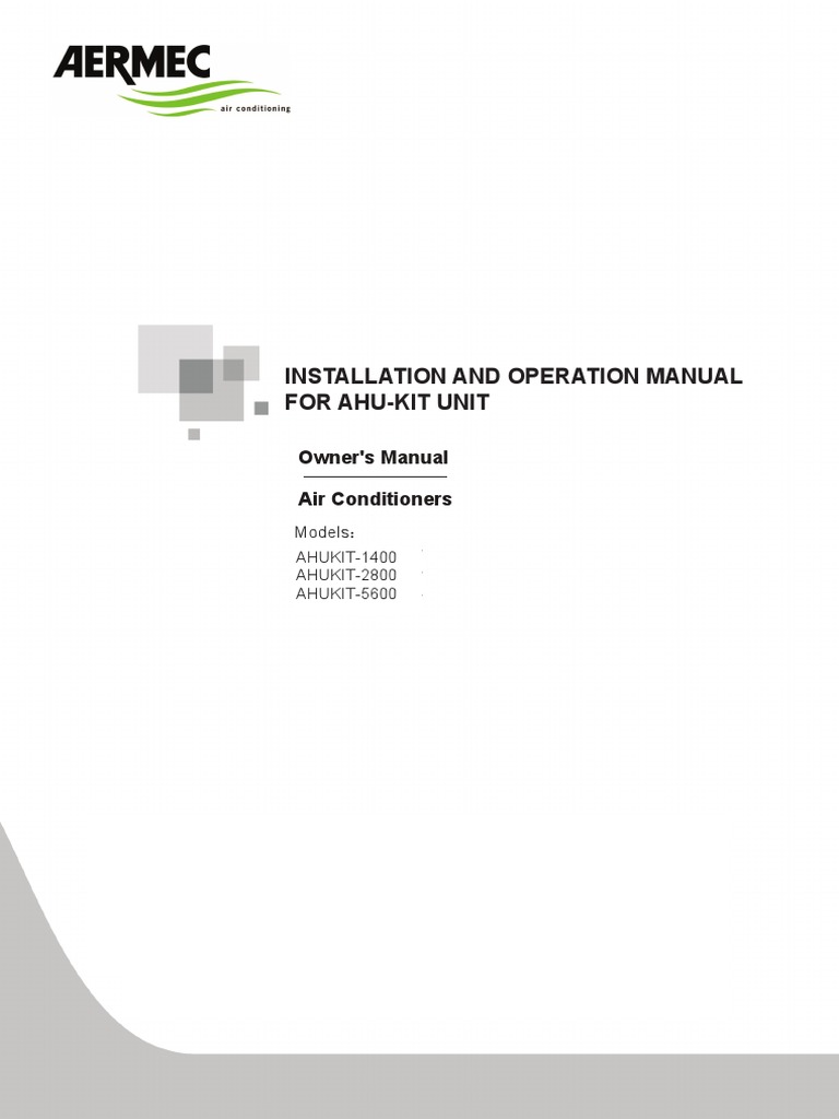 Installation And Operation Manual For Ahu Kit Unit A Comprehensive