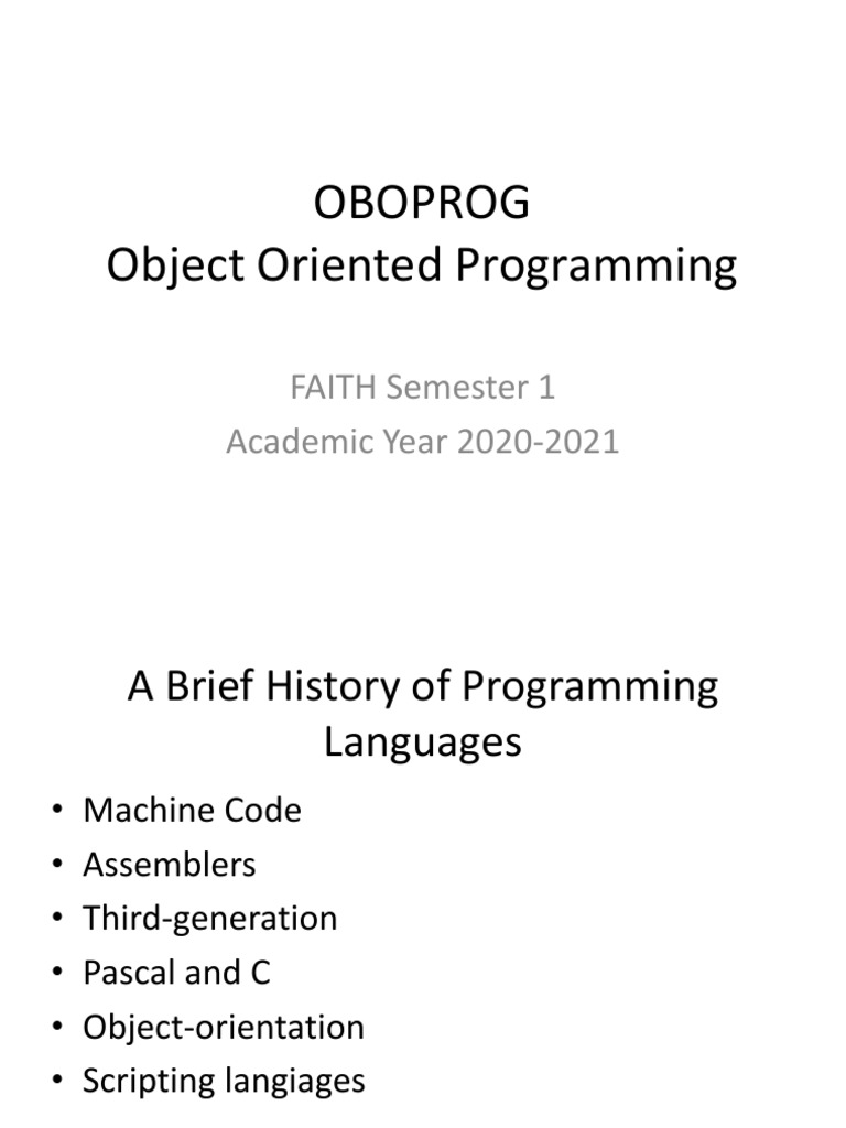 Oboprog Object Oriented Programming: FAITH Semester 1 Academic Year 20 20-2021 | PDF | Method ...