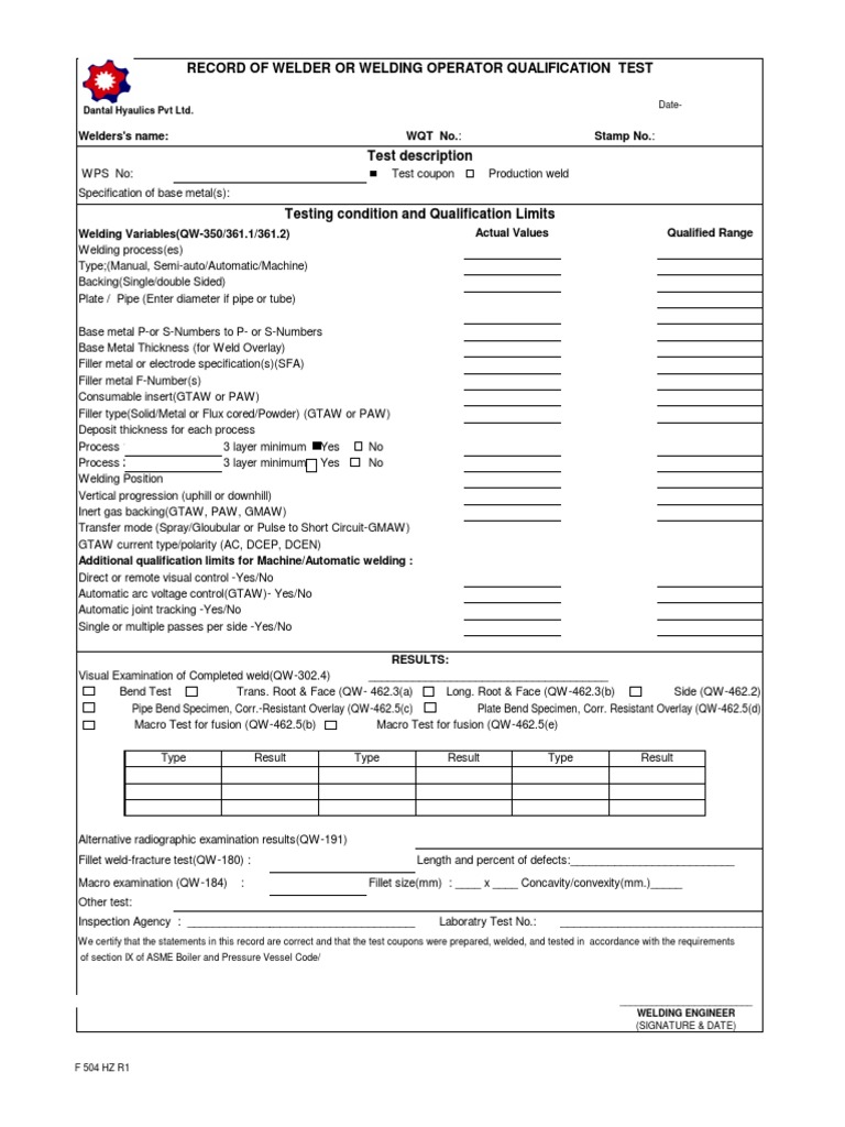 Record of Welder or Welding Operator Qualification Test: Welders's Name ...