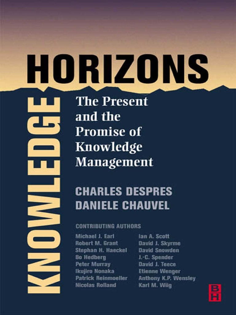 Knowledge Horizons The Present and Promise of Know | PDF | Knowledge ...