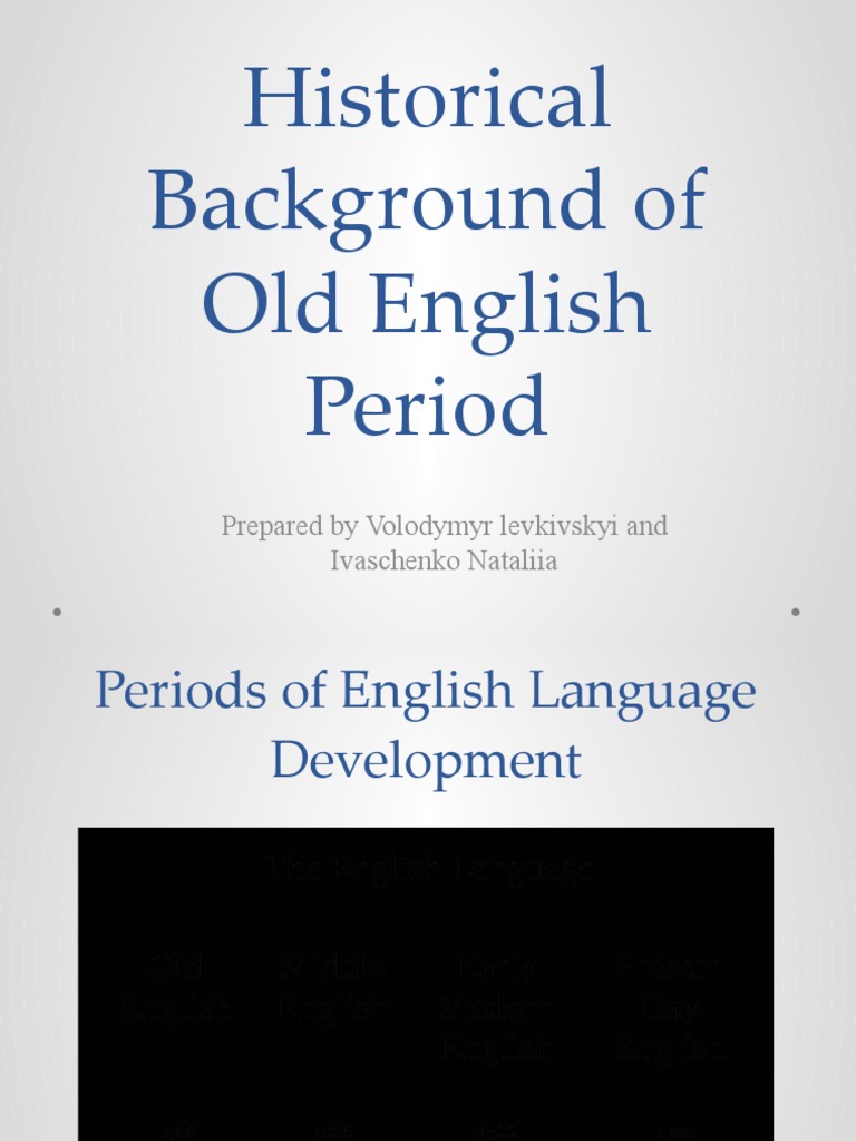 Old English Period: Historical Overview | PDF