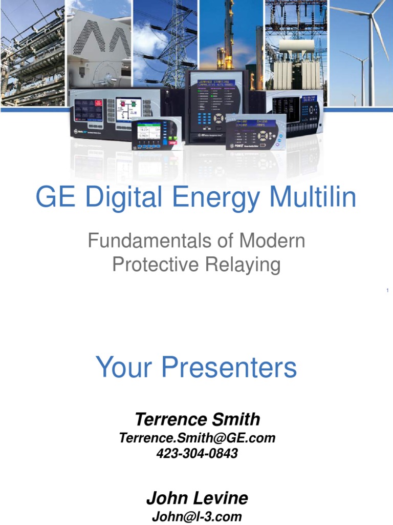 GE Digital Energy Multilin: Fundamentals of Modern Protective Relaying ...