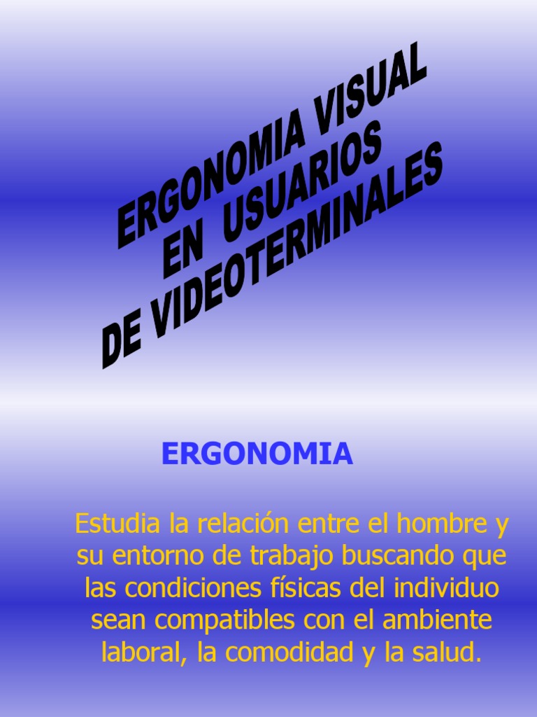 Ergonomia Visual-Videoterminales | PDF | Factores humanos y ergonomía ...