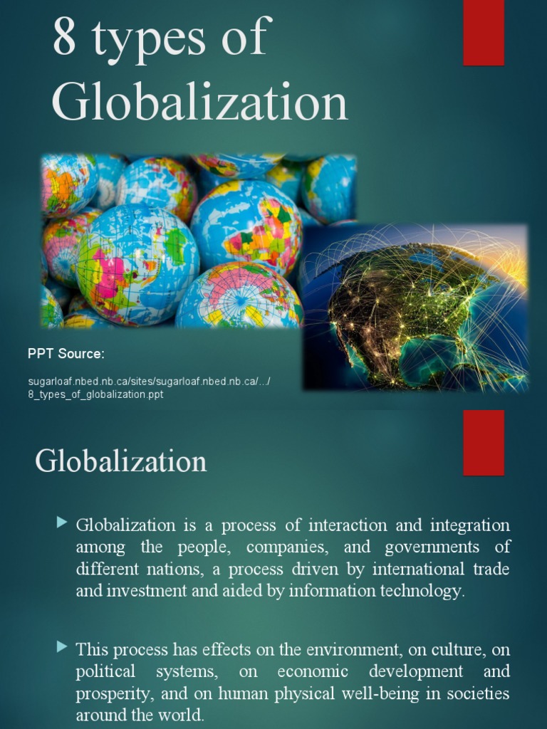 8 Types of Globalization | PDF | Economic Globalization | Globalization