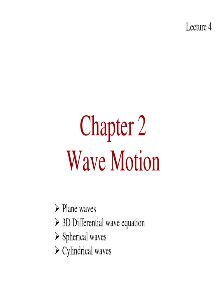 Lectures4 5 Ch2-3 Waves EMwaves | PDF | Wave Equation | Waves
