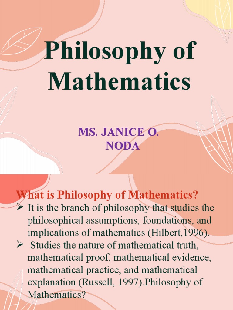 Philosophy of Mathematics Explained | PDF | Teaching Mathematics | Geometry