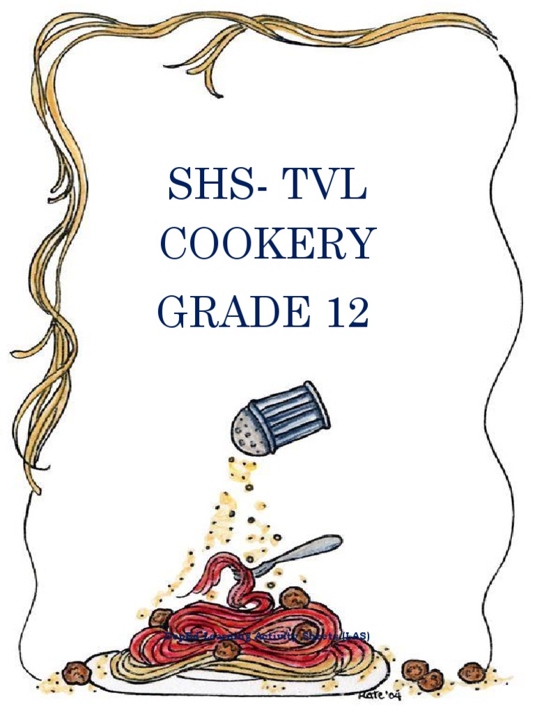 SHS-TVL Cookery Grade 12: Deped Learning Activity Sheets (Las) | PDF