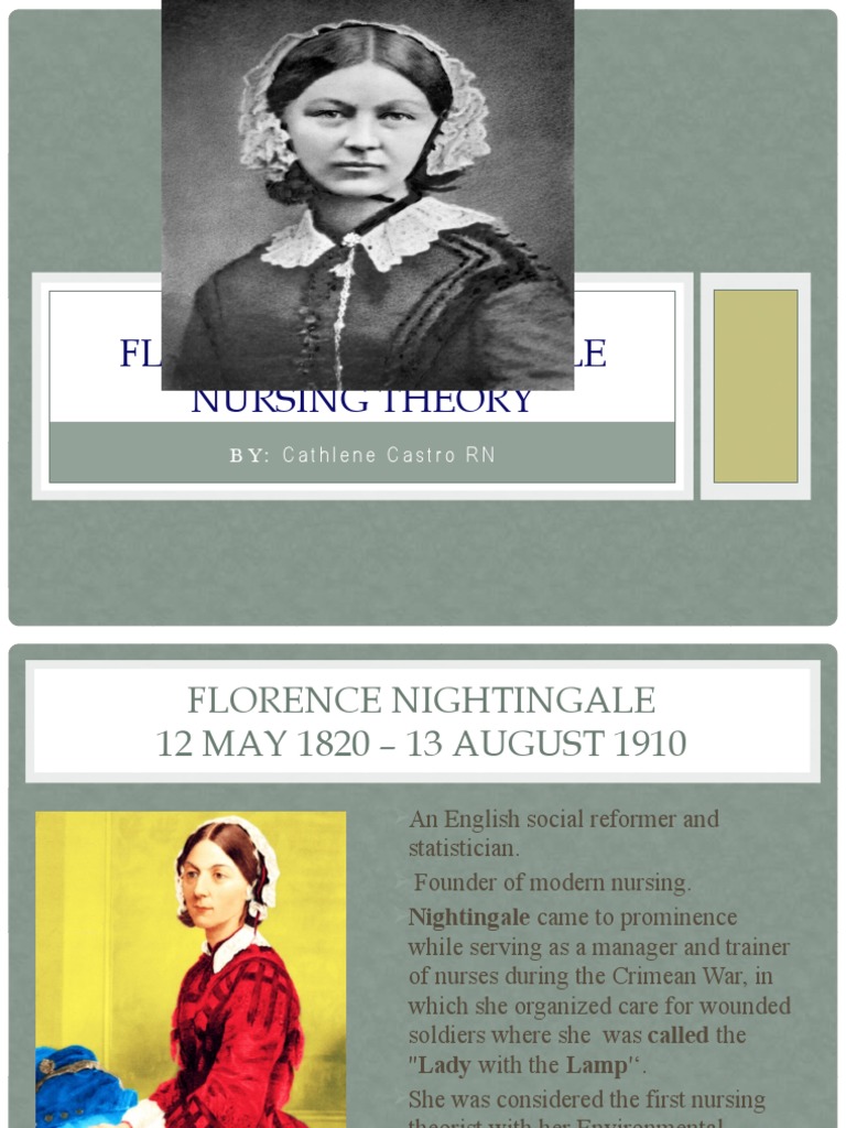 Florence Nightingale Nursing Theory: BY: Cathlene Castro RN | PDF | Florence Nightingale | Nursing