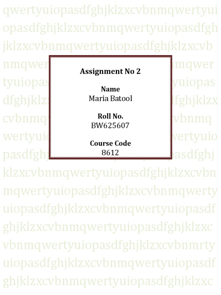 8612 Assignment No 2 PDF | PDF | Teacher Education | Teachers