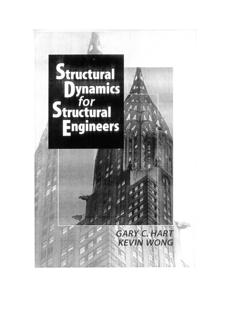 Structural Dynamics For Structural Engineers - C.Hart-wong | PDF