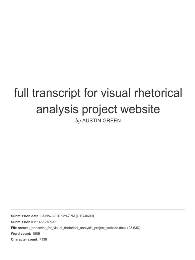 Full Transcript For Visual Rhetorical Analysis Project Website 1 | PDF ...