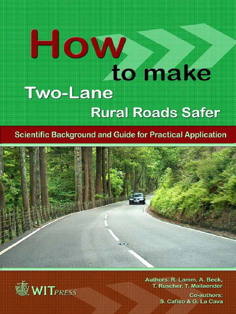 How To Make Two-Lane Rural Roads Safer - Scientific Background and ...
