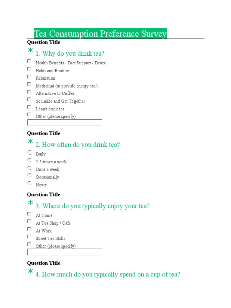 Tea Consumption Preference Survey | Download Free PDF | Drink | Tea