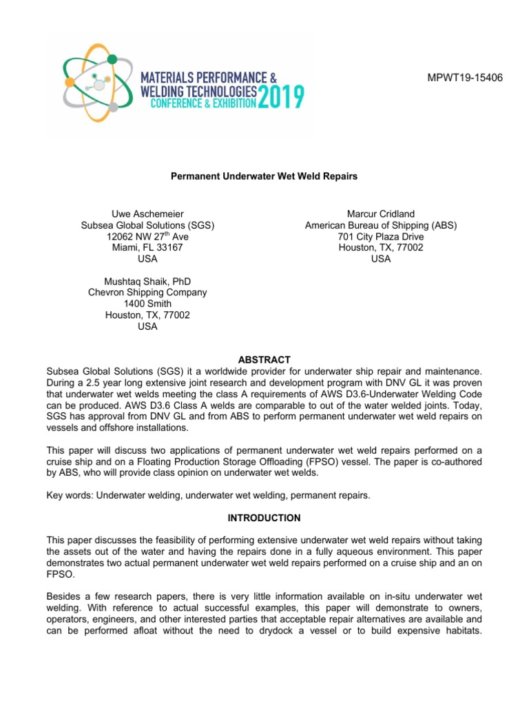 Permanent Underwater Wet Weld Repairs: A Case Study on Extensive Repairs Performed on a Cruise ...