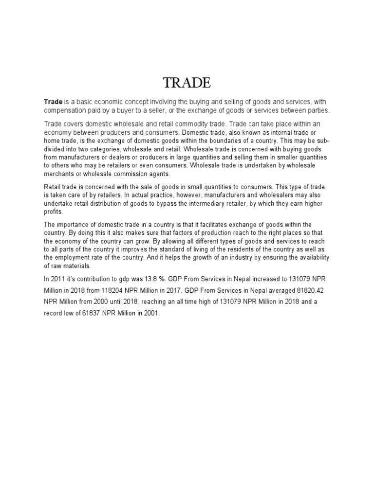 Trade: Trade Is A Basic Economic Concept Involving The Buying and ...
