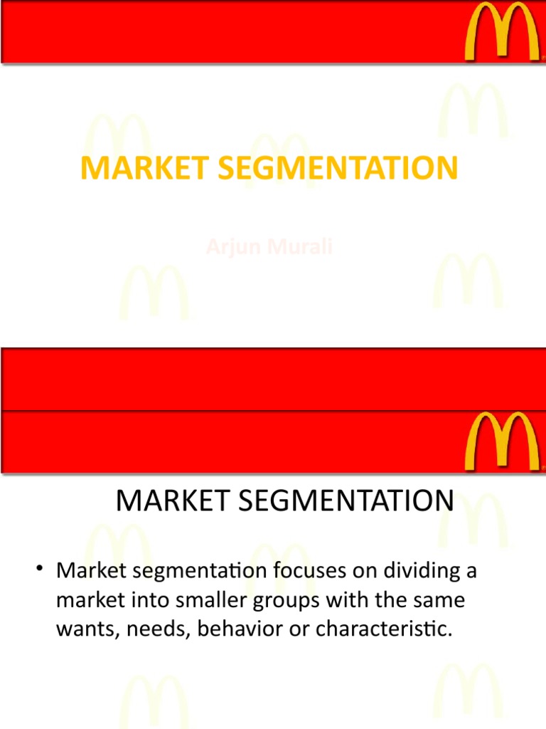 McDonald's Market Segmentation Strategies | PDF | Mc Donald's | Market ...