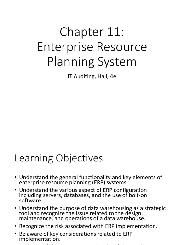Enterprise Resource Planning System: IT Auditing, Hall, 4e | PDF | Data ...
