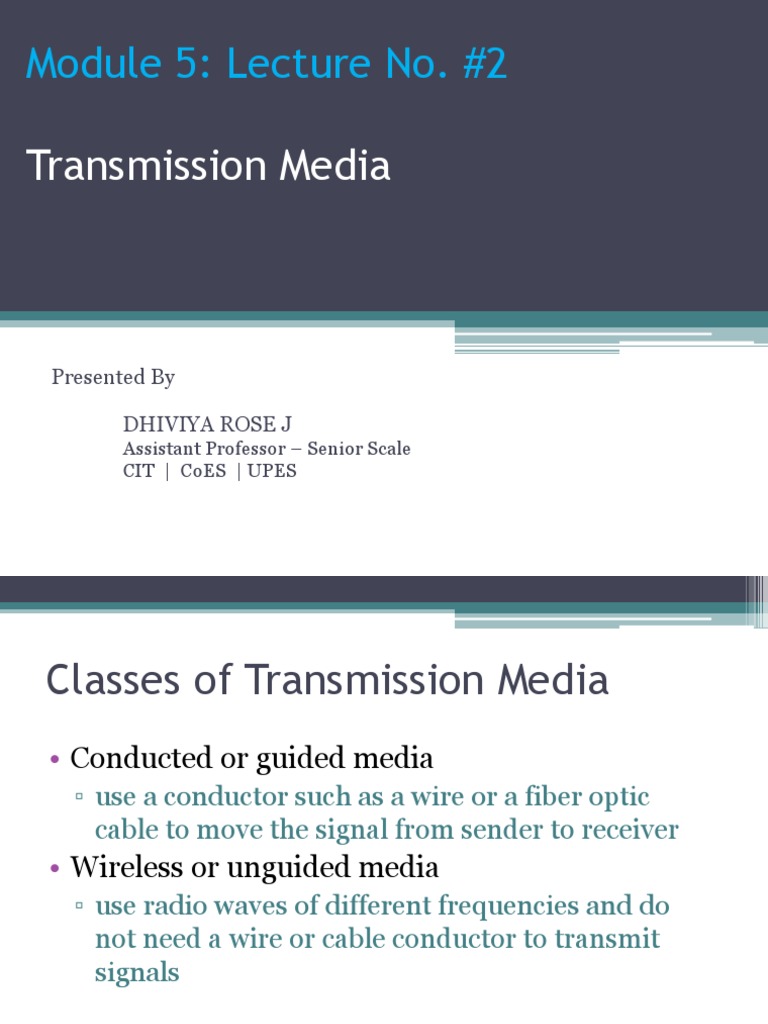 Lecture 9 Transmission Media | PDF | Transmission Medium | Coaxial Cable