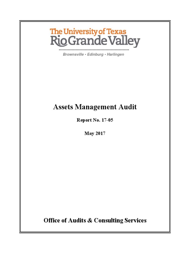 UTRGV Asset Management Audit | PDF | Internal Control | Internal Audit