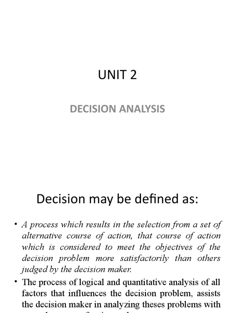 Unit 2: Decision Analysis | PDF | Decision Making | Analysis