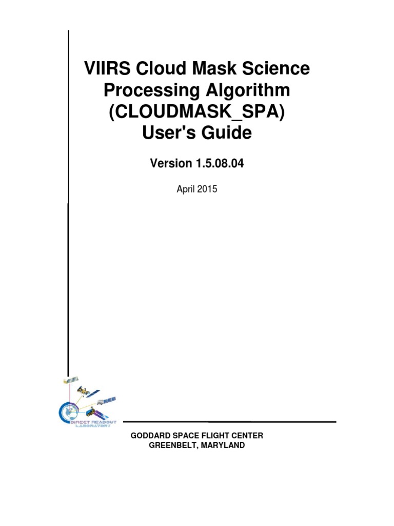 VIIRS Cloud Mask Science Processing Algorithm (Cloudmask - Spa) User's Guide | PDF | Goddard ...