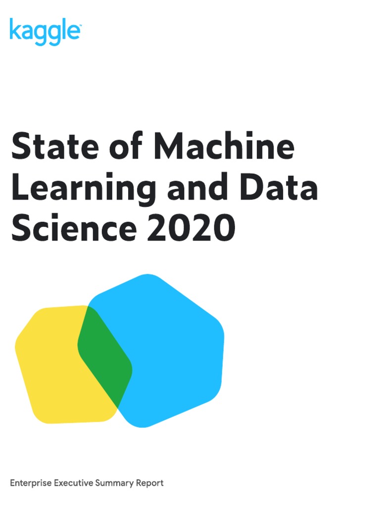 Kaggle State Of Machine Learning And Data Science 2020 Pdf Pdf