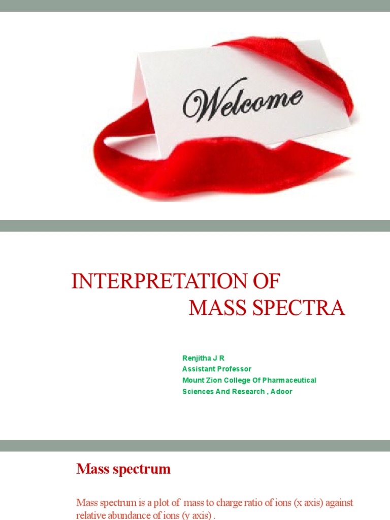 Mass Spectrum Interpretation Guide | PDF | Mass Spectrometry | Molecules