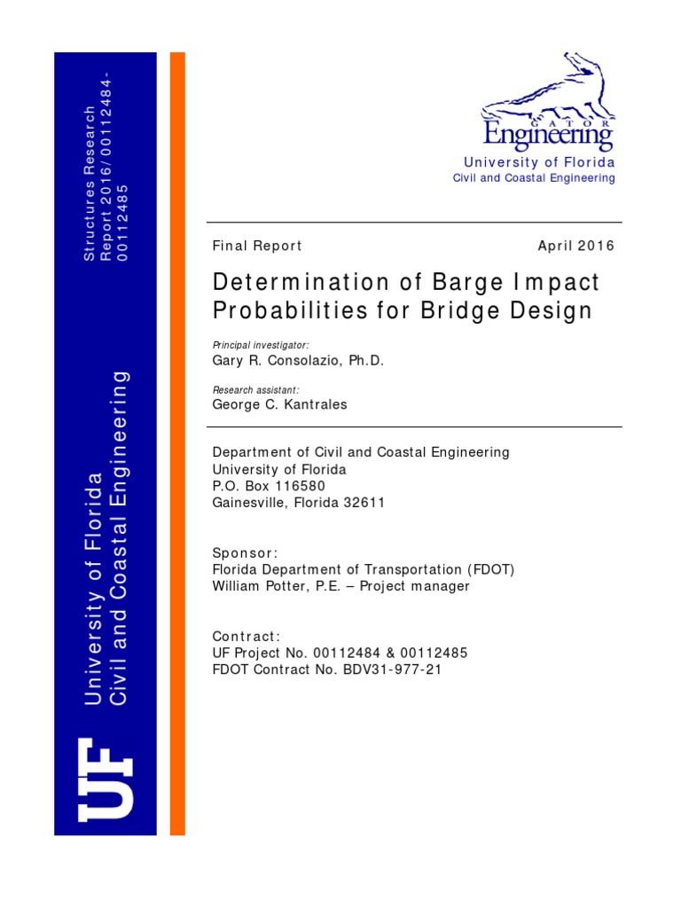 Determination of Barge Impact Probabilities For Bridge Design ...
