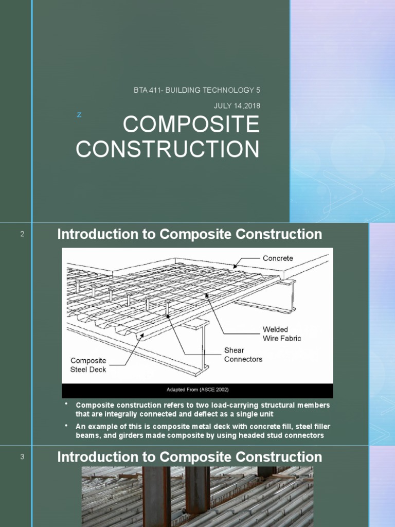 Composite Construction: Bta 411-Building Technology 5 JULY 14,2018 ...