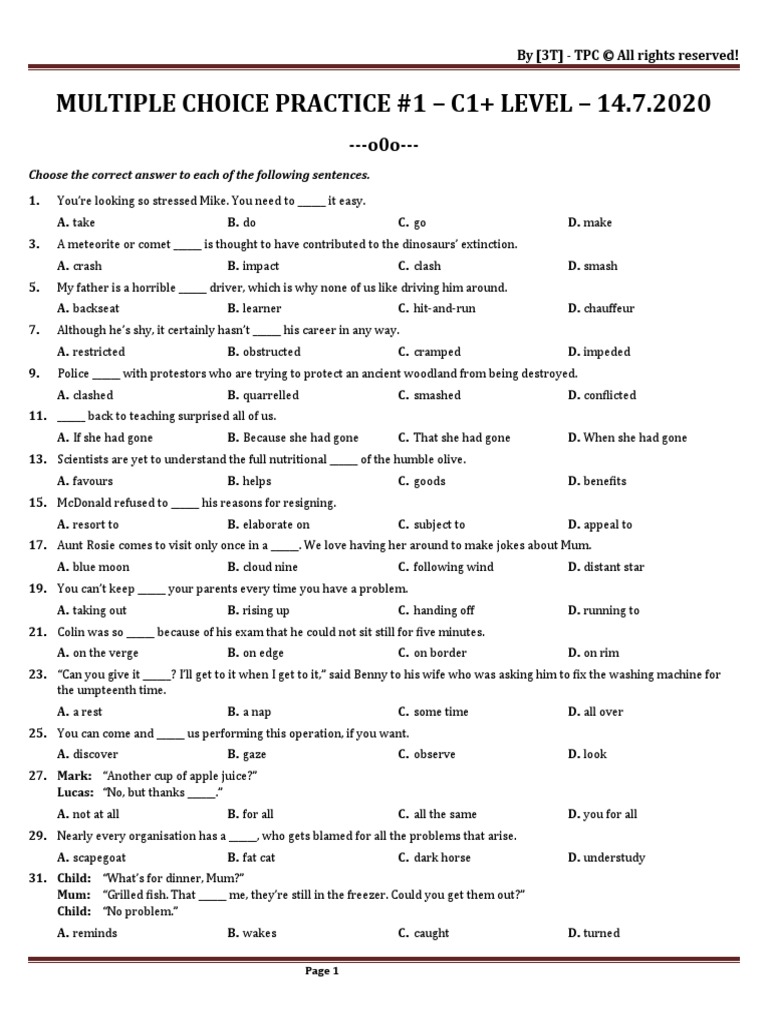 Multiple Choice Practice #1 - C1+ Level - 14.7.2020: Choose The Correct Answer To Each of The ...