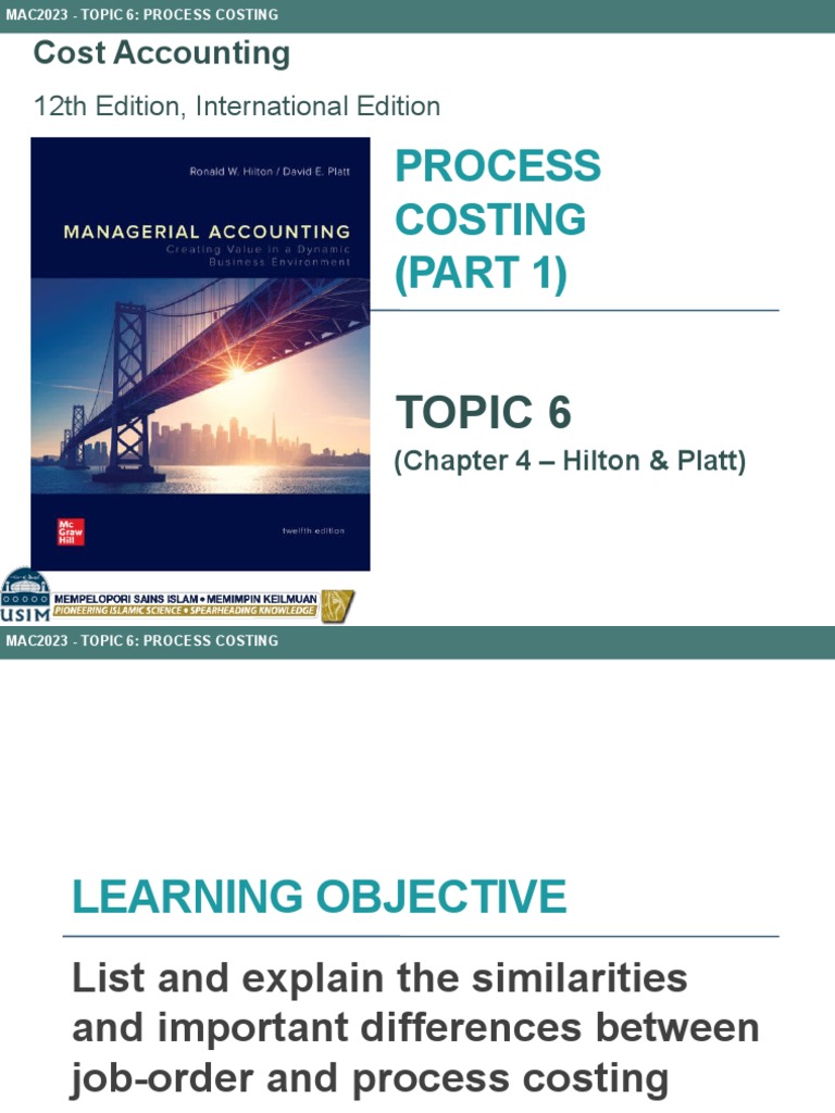 Managerial Accounting Topic 6 Part 1 Process Costing Hilton 12ed