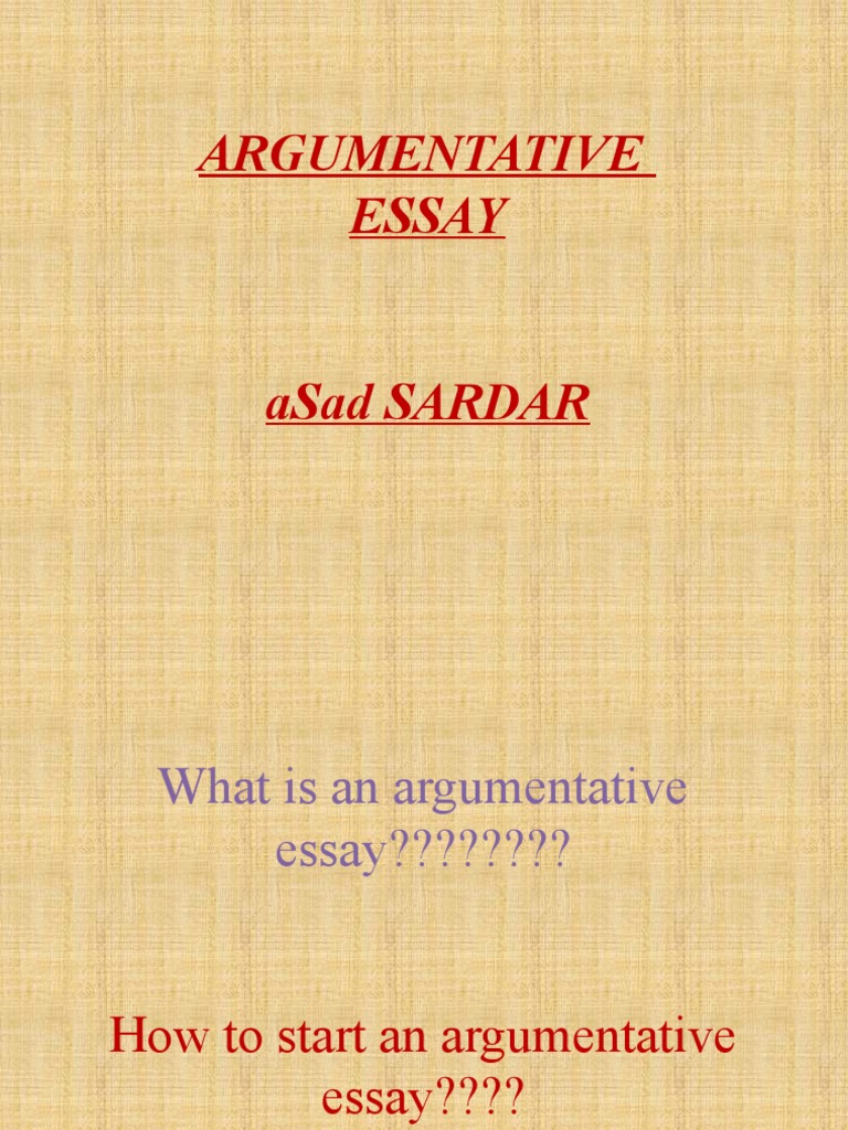 ARGUMENTATIVE Essay Slides | PDF | Essays | Argument