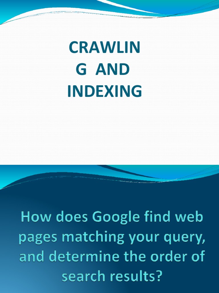 Crawling and Indexing | PDF