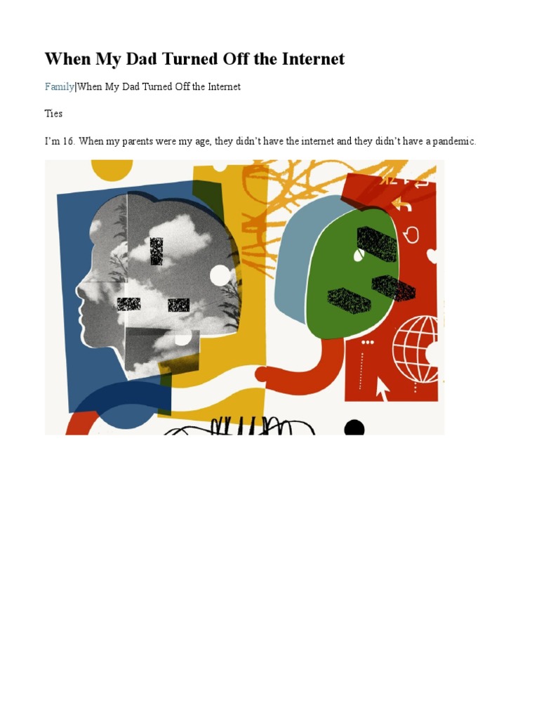 When My Dad Turned Off The Internet: Family | PDF | Sibling | Internet