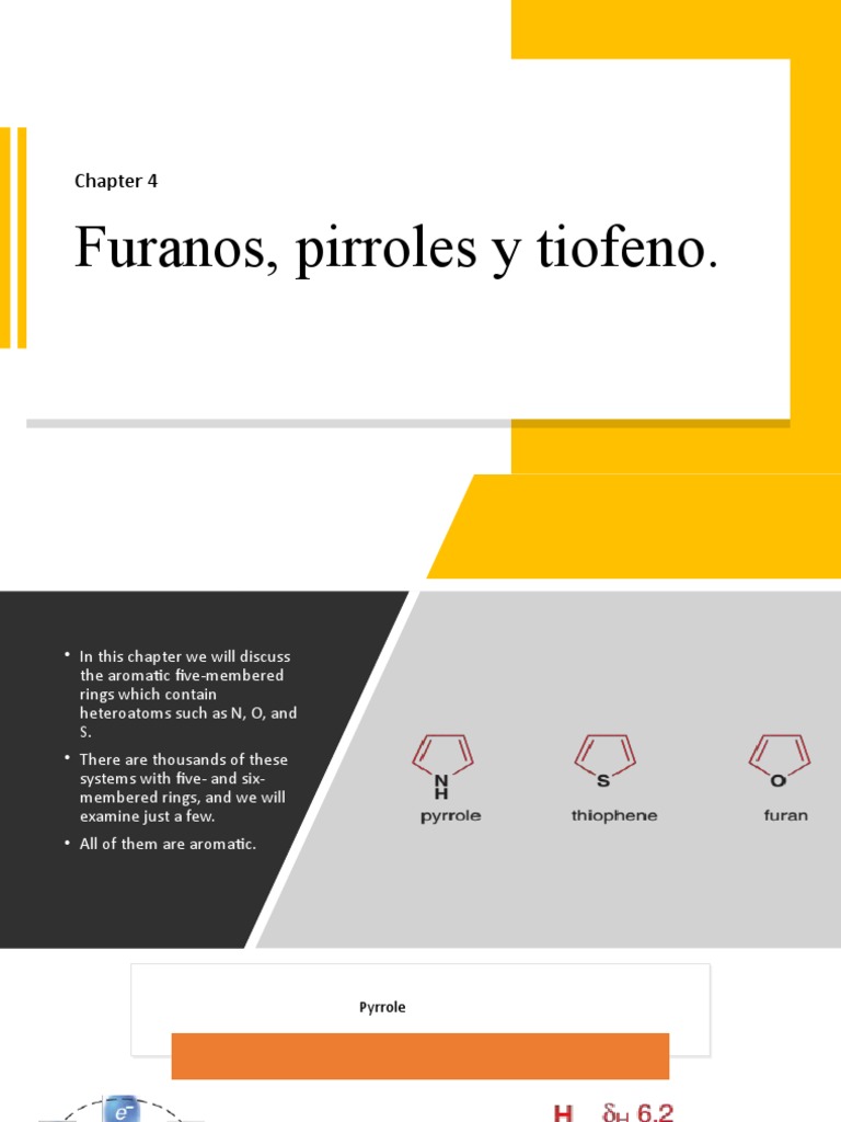 Furanos, Pirroles y Tiofeno | PDF | Aromaticity | Heterocyclic Compound