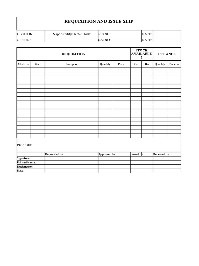 Requisition and Issue Slip: Division: Responsibility Center Code: Date ...