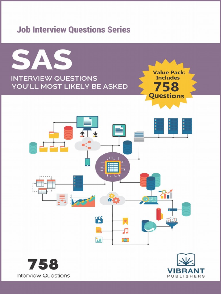 SAS Interview Questions You'll Most Likely Be Asked | PDF | Computer Data Storage | Sas (Software)